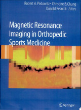 Magnetic Resonance Imaging in Orthopedic Sports Medicine: Robert ...